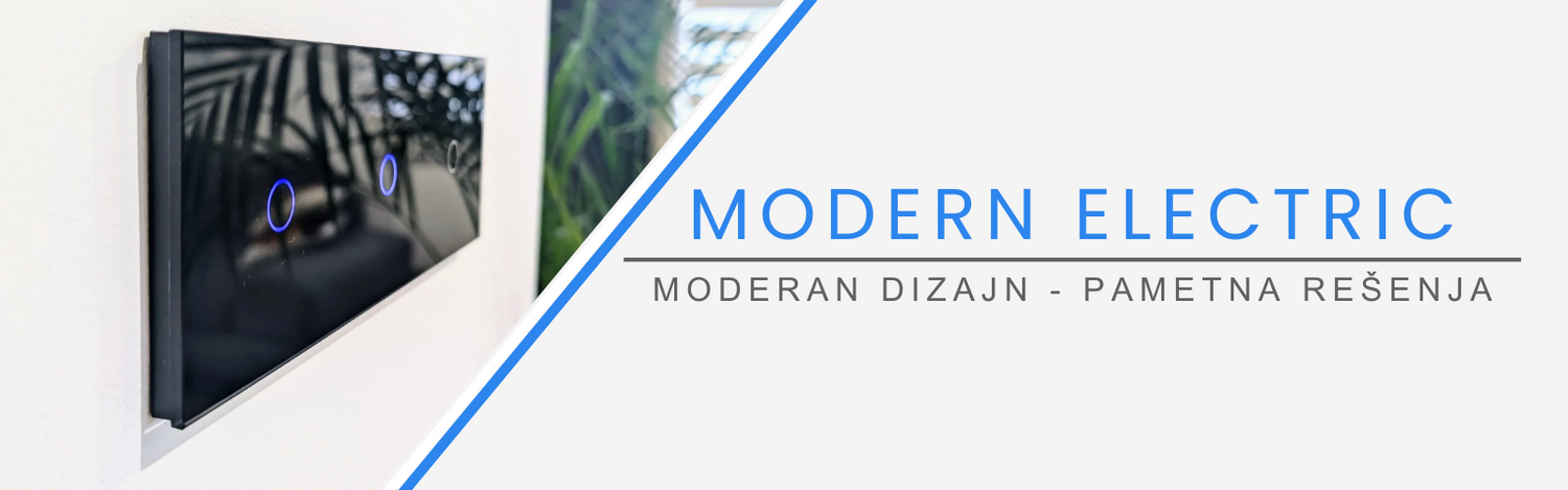 Modern Electric - prekidači na dodir i pametna rešenja za svaki dom